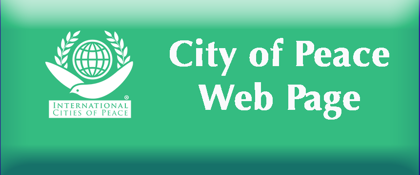 How to Establish a City of Peace – International Cities of Peace